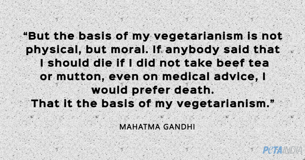 These Mahatma Gandhi Quotes Will Inspire You - Blog - PETA India